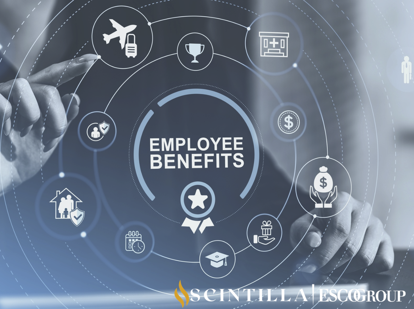 Benefits at ESCO and How That Affects Your Experience - Scintilla